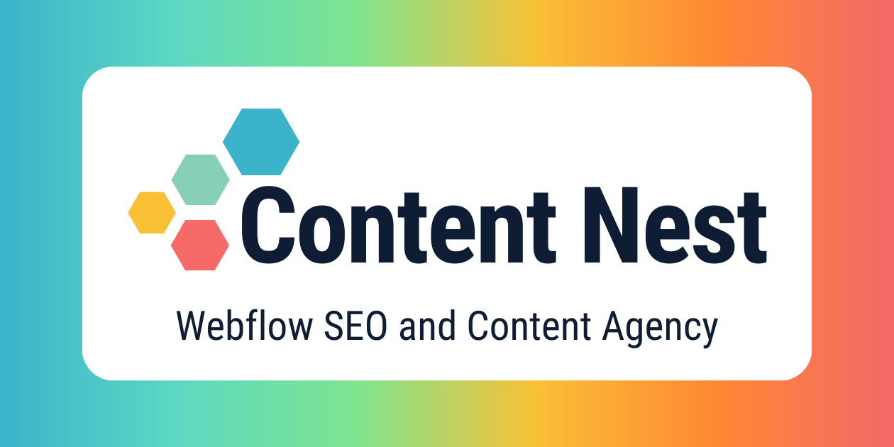 Content Nest - Webflow SEO and Content Agency